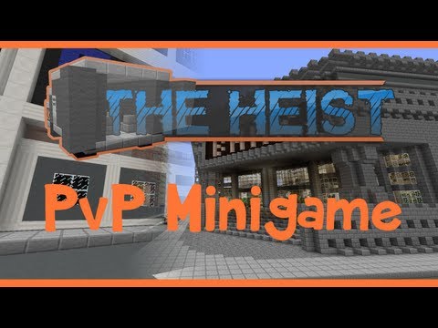 The Heist PvP Minecraft Minigame Trailer + Download Minecraft Map