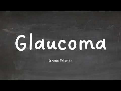Glaucoma - Classifications, Risk Factors, Diagnosis, Treatment