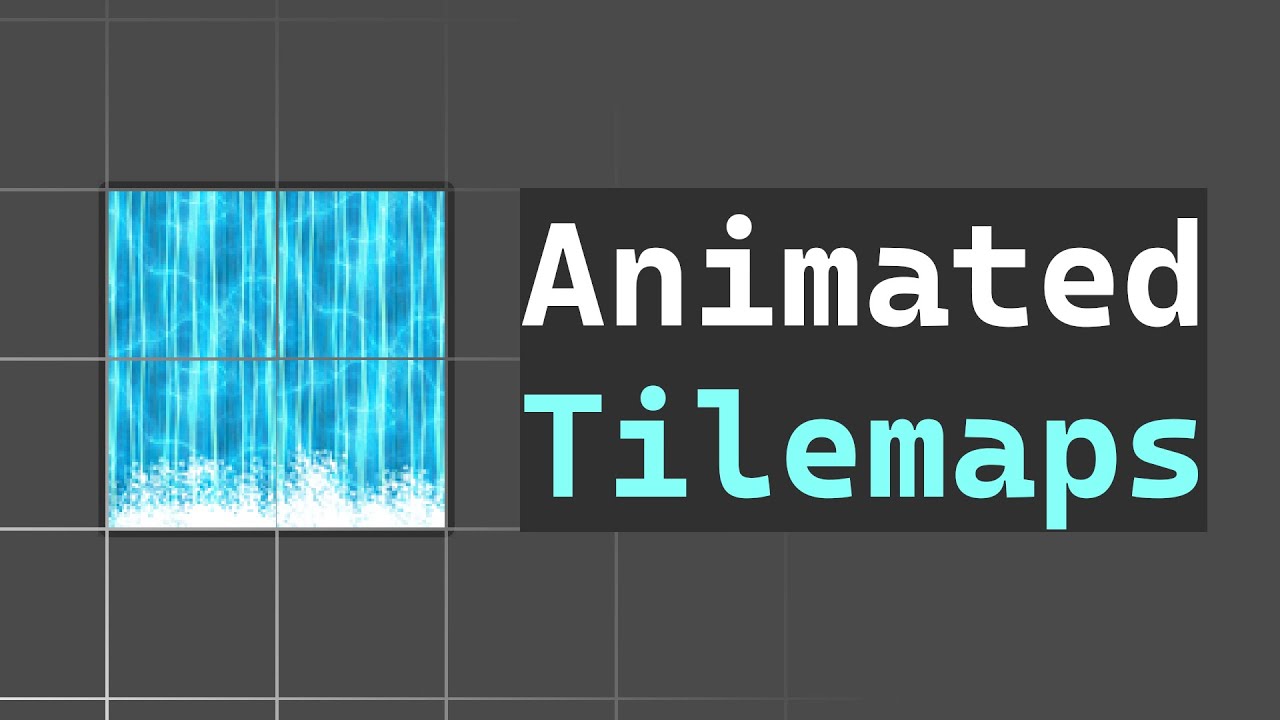 Everything You Need to Know About Unity's Tilemaps and Animated Tiles