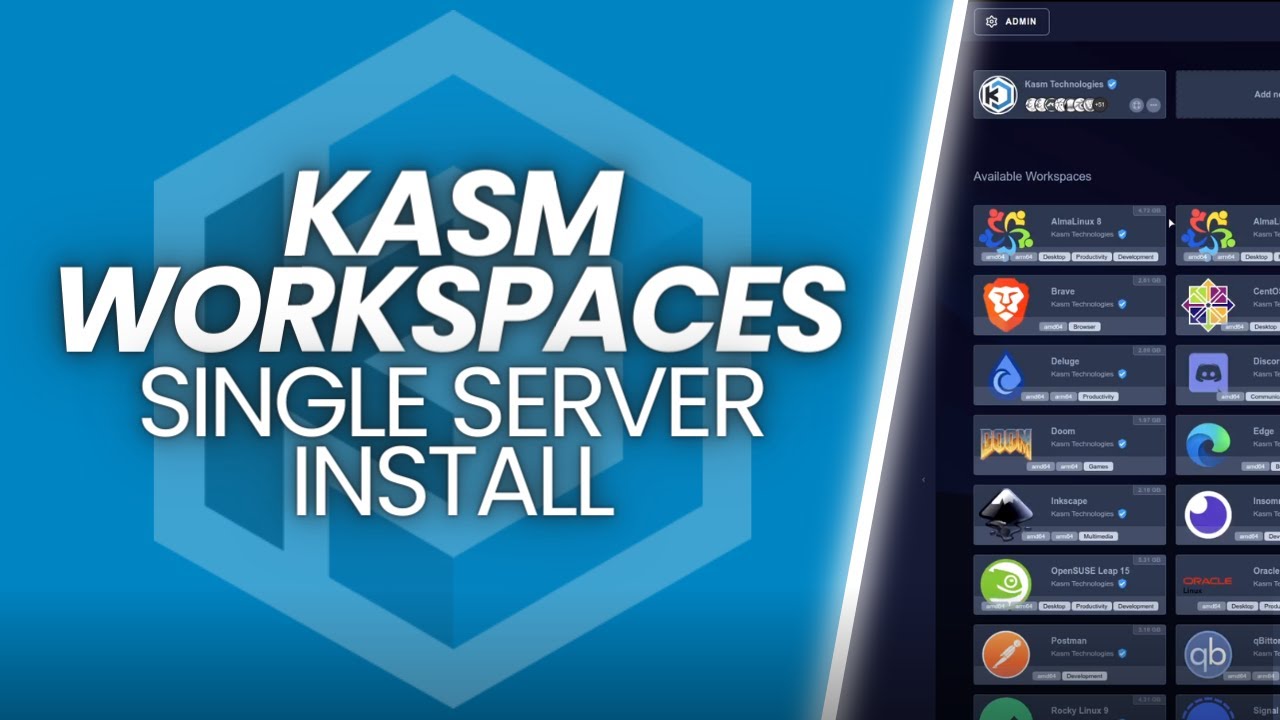 Kasm Workspaces - Installation