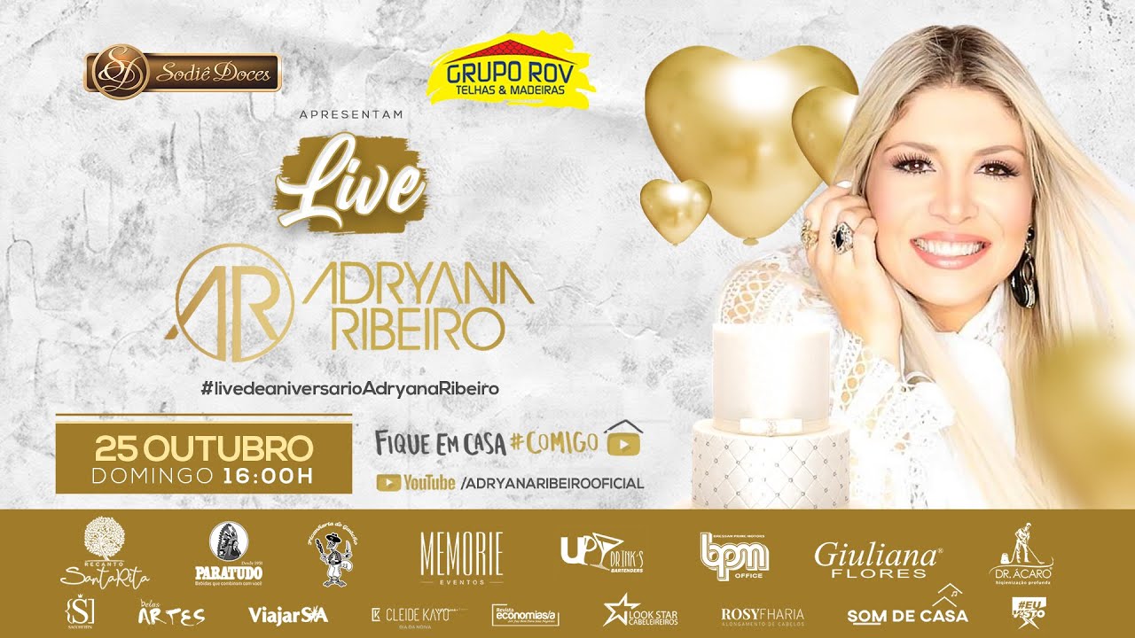LIVE - Adryana Ribeiro - #Especial #Aniversario #AdryanaRibeiro