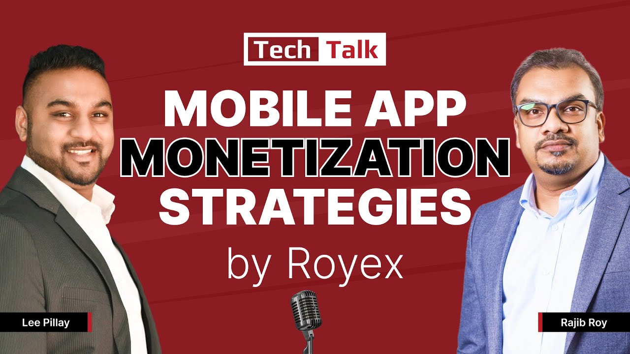 Mobile App Monetization Strategies by Royex