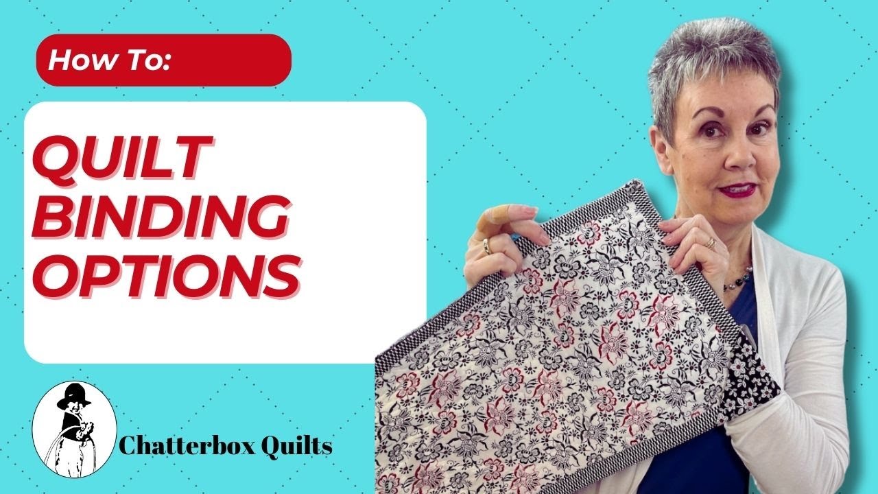 Quilt Binding Options