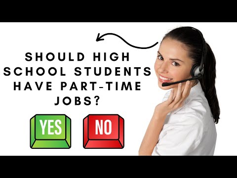 Writing Prompt: Should High School students Have Part-Time Jobs?