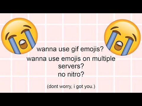 ♡ how to use gif emojis on discord without nitro ♡