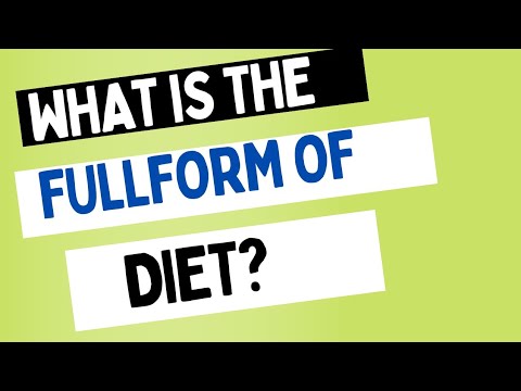 DIET FULL FORM PART (1388)//WHAT IS THE FULL FORM OF DIET//FULL FORM OF DIET//