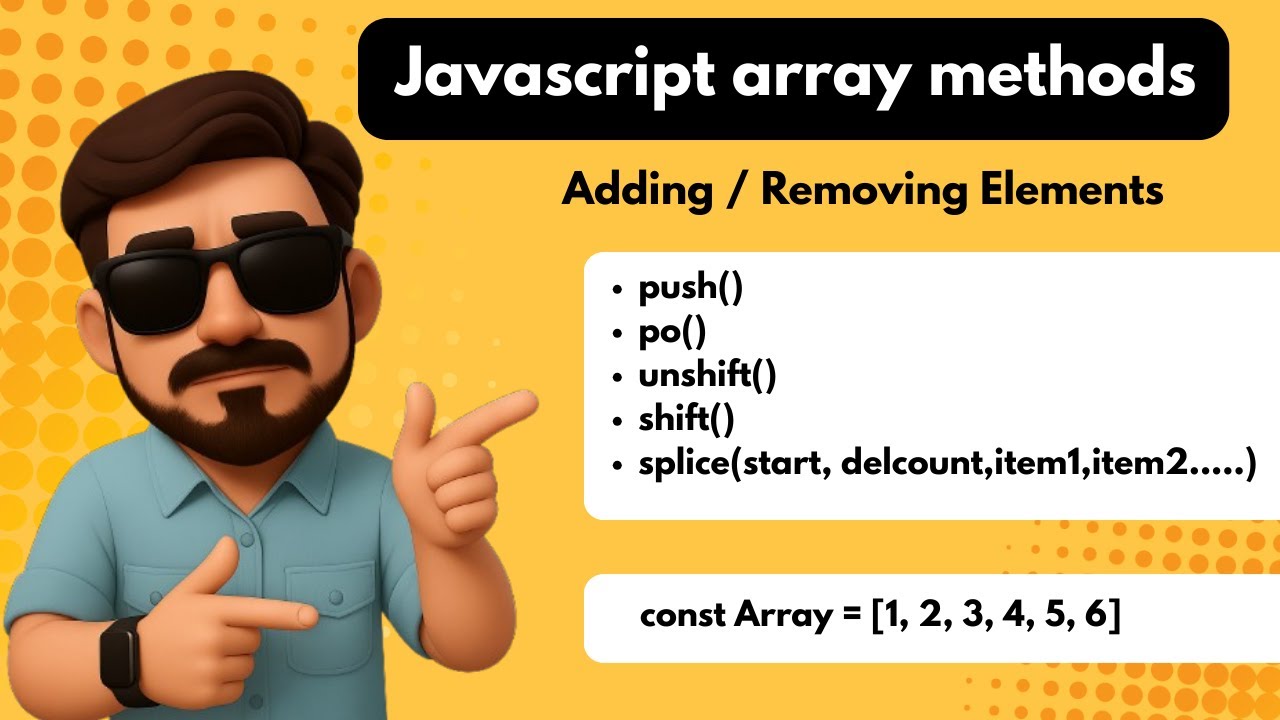 Adding Removing Elements Array Methods | Javascript Array Methods | CodingClash |#javascript #coding