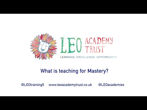 What is teaching for Mastery?