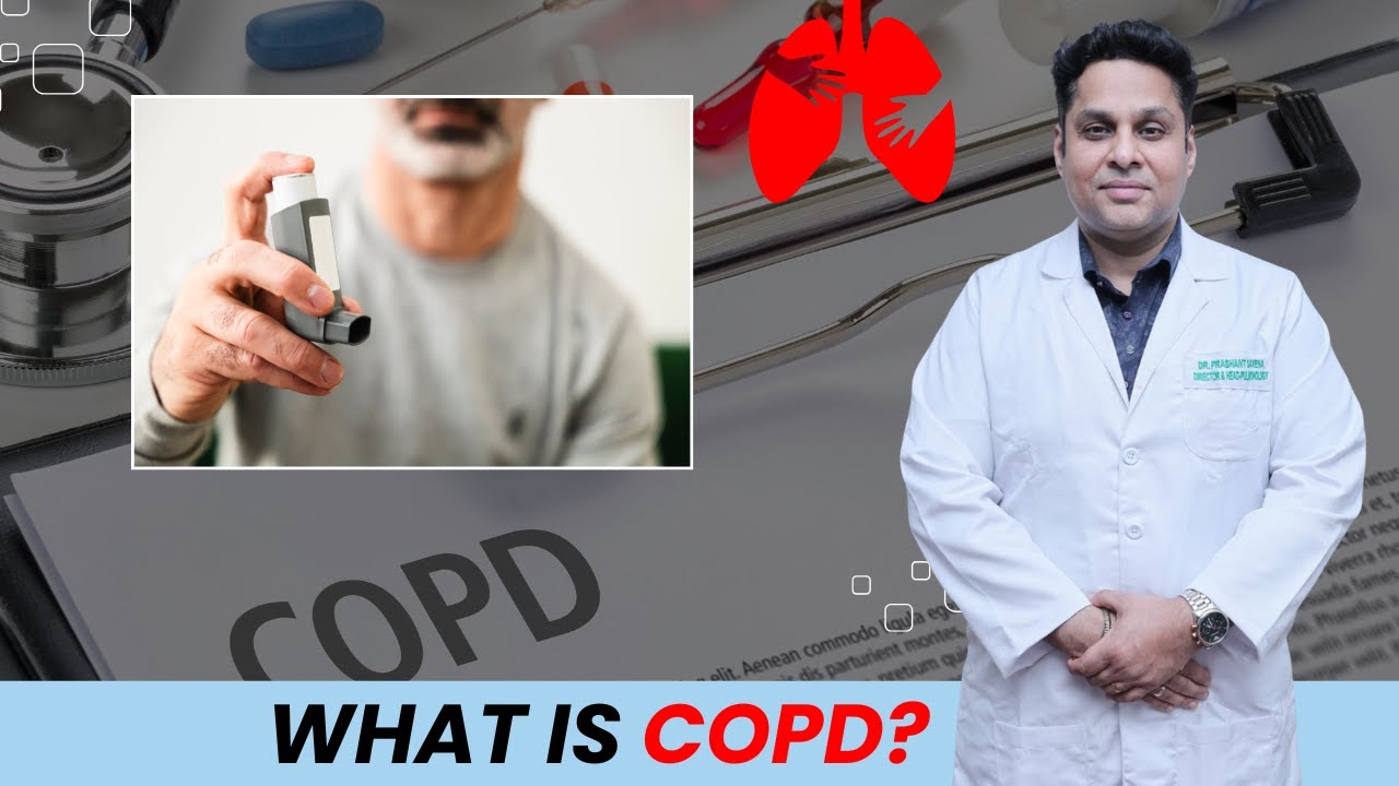 What is COPD? All you need to know about COPD | Dr. Prashant Saxena