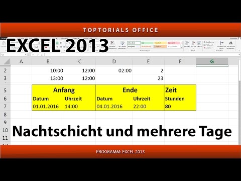 Stunden berechnen bei Nachtschicht oder mehrere Tage (Excel)