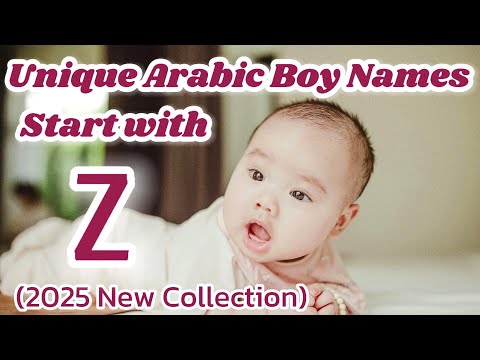 50 Unique Arabic Baby Boy Names 2025 Starting with 'Z' & with Meaning | @PowerOfNames