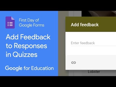 How to add Feedback to Responses in Google Forms Quizzes (First Day of Google Forms)