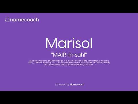How to Pronounce Marisol