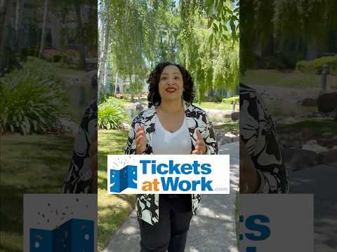 Tickets at Work | Member Benefits