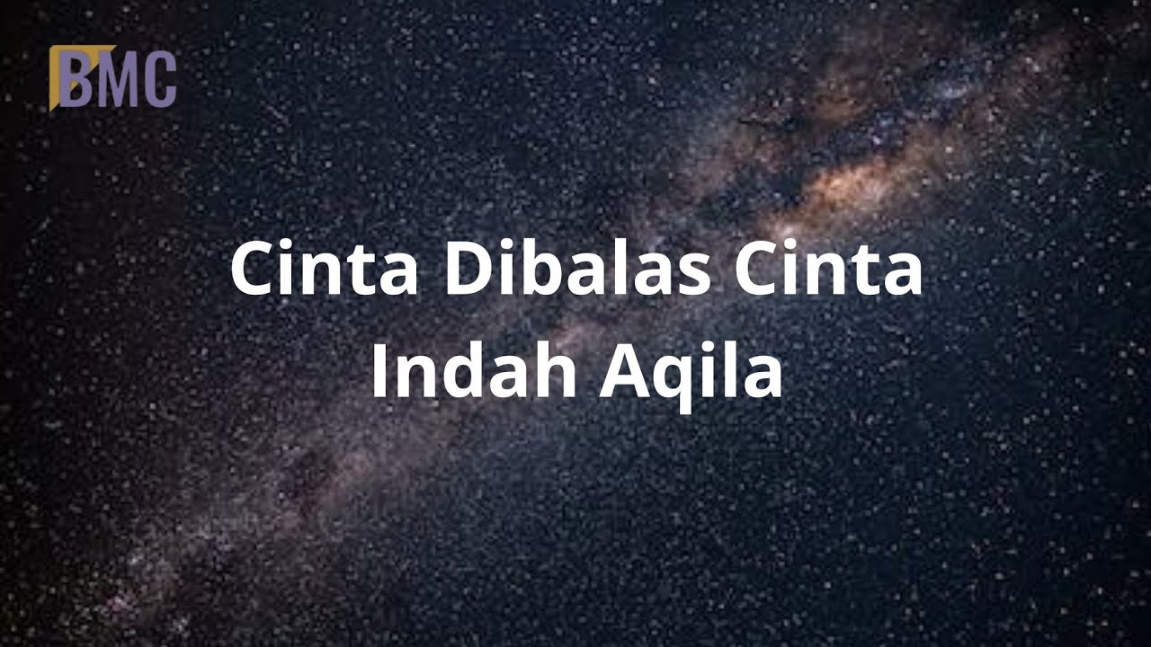 Lirik Lagu Cinta Dibalas Cinta - Indah Aqila
