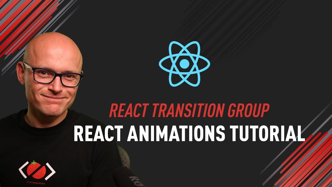 React Animations Tutorial using React Transition Group