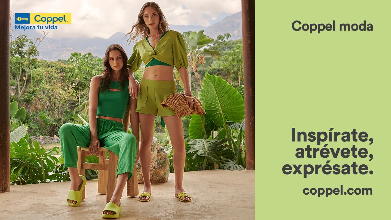 Sé tú con Coppel Moda | Coppel