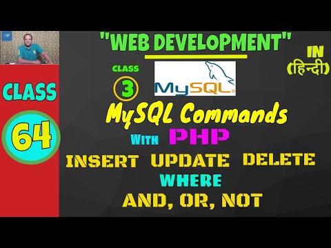 Learn Explained SQL Commands INSERT UPDATE DELETE WHERE AND OR NOT Using with PHP in XAMPP ...