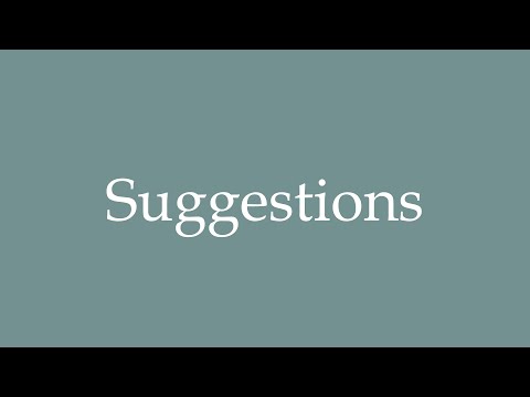 How to Pronounce ''Suggestions'' Correctly in French