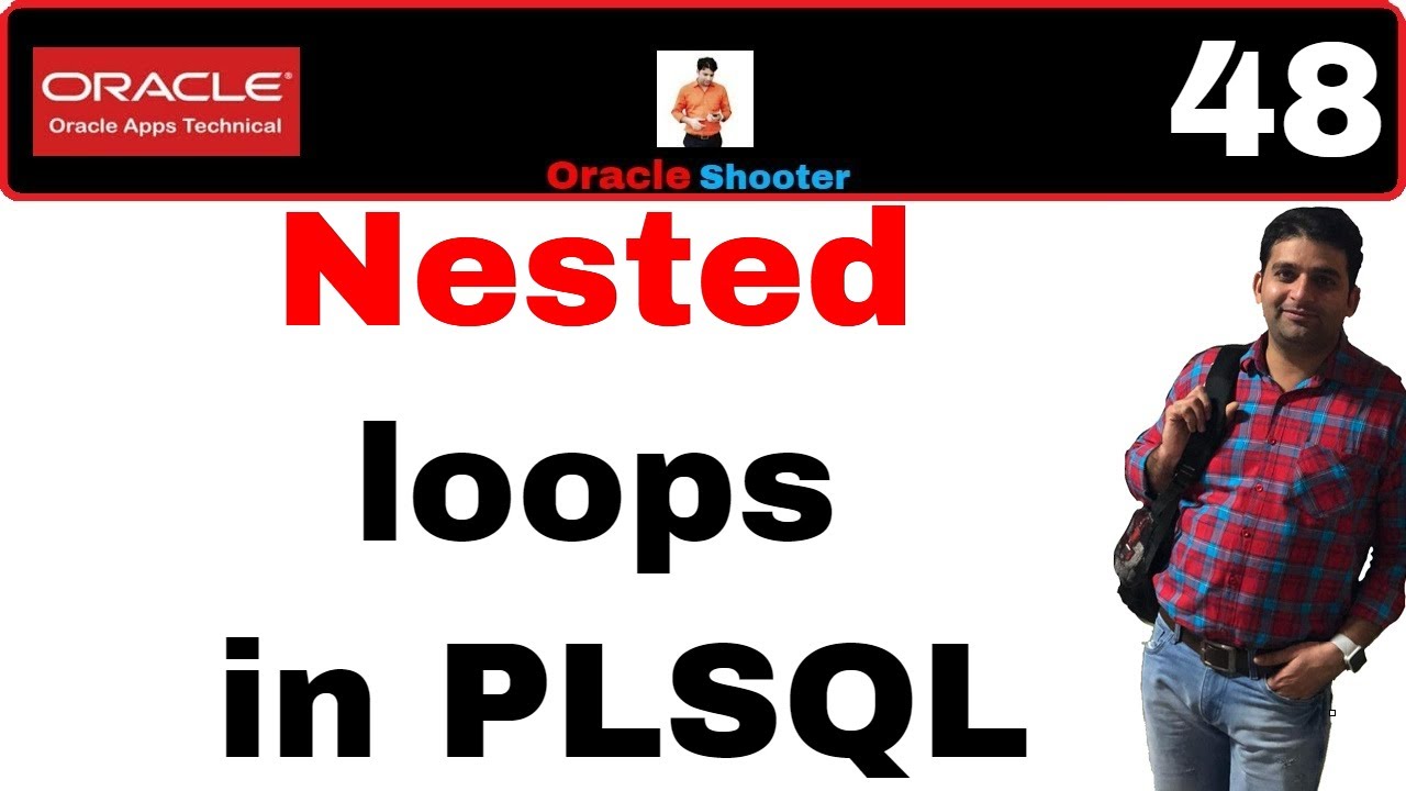 Apps Technical 48: Nested loop in PLSQL