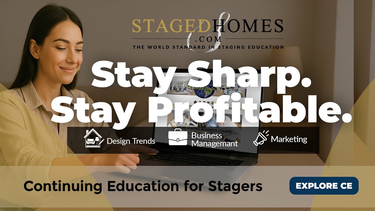 Continuing Education for Stagers | Stay Sharp, Stay Profitable