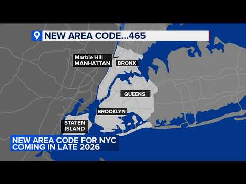 New '465' area code to go into effect in New York City in 2026