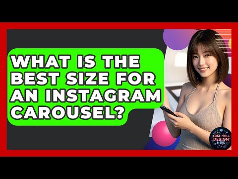 What Is The Best Size For An Instagram Carousel? - Graphic Design Nerd
