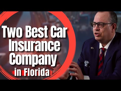Two Best Car Insurance Company In Florida