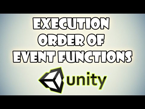 Learn Execution Order of Event Functions in Unity 3D - Mind Luster