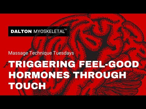Touch Therapy for Dopamine, Oxyotocin, Serotonin, and Endorphin Release