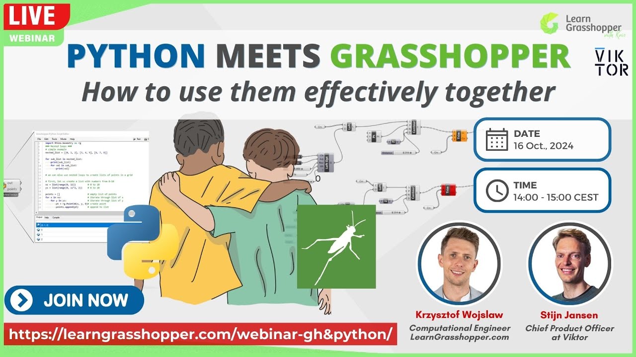 PYTHON MEETS GRASSHOPPER: How to use them effectively together