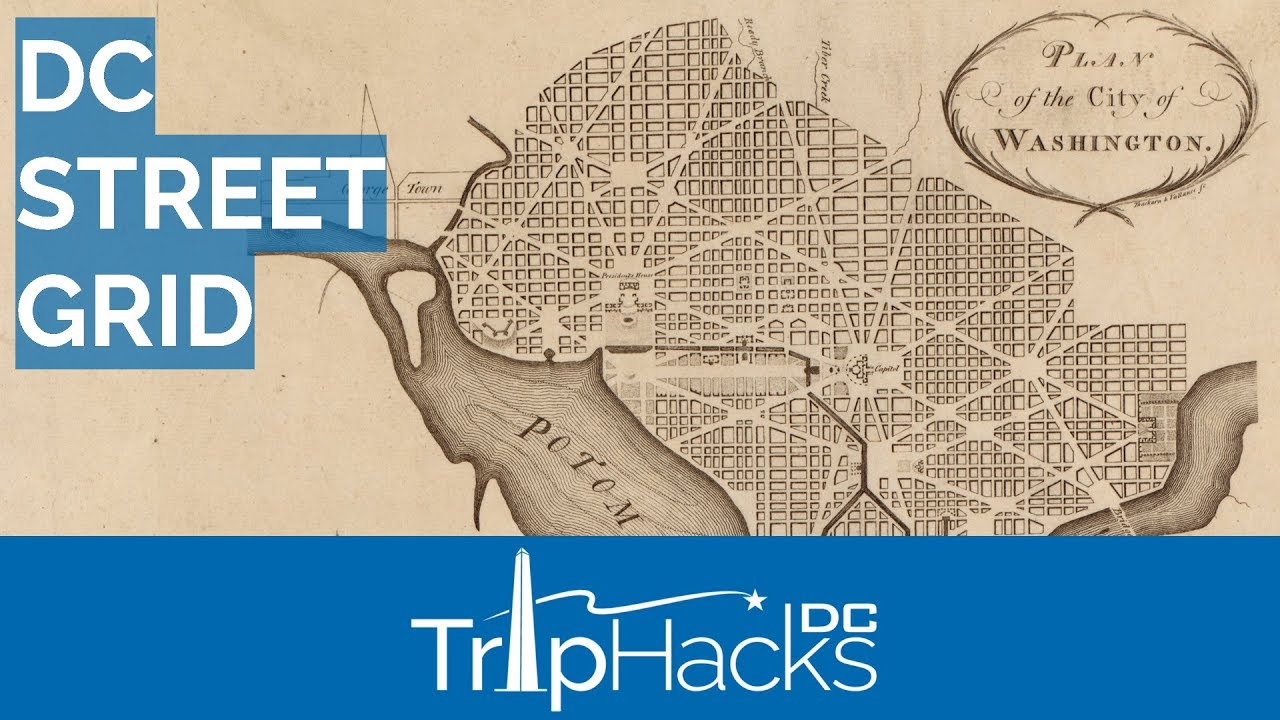 Washington DC Street Grid, Explained