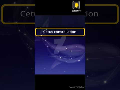 Explore the 21st Constellation of the 88 constellation in the Alphabetical Order #cetus #space