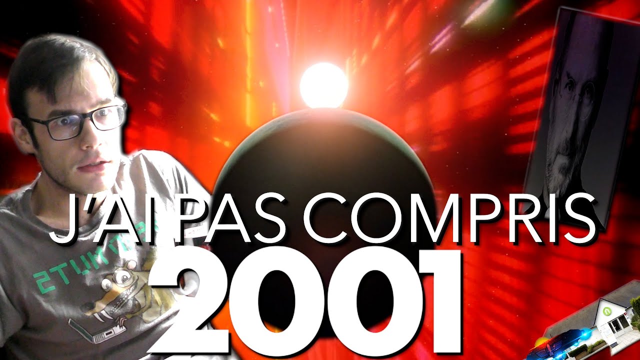 J'ai pas compris...2001, L'ODYSSEE DE L'ESPACE