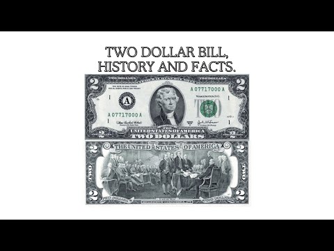 Two Dollar bill facts you may don't know