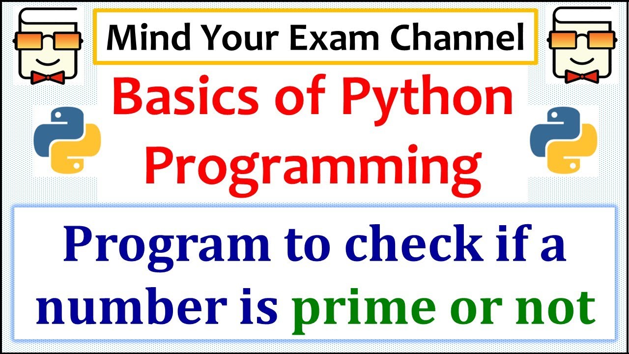 Check if a number is prime or not | Basics of Python Programming | Python for Beginners | Python 3
