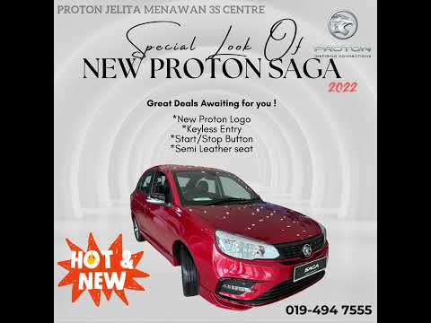 NEW PROTON SAGA 2022