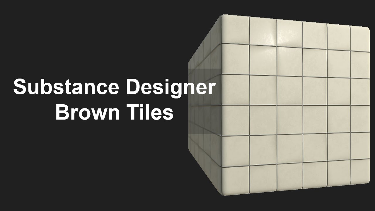Substance Designer Tutorial - Brown Tiles