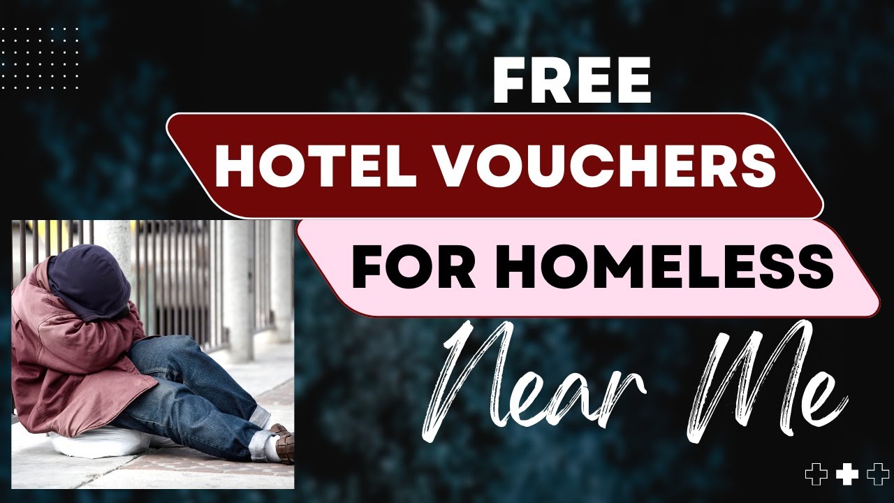 Free Motel And Hotel Vouchers For Homeless In 2022 free-motel-and-hotel-vouchers-for-homeless-in-2022