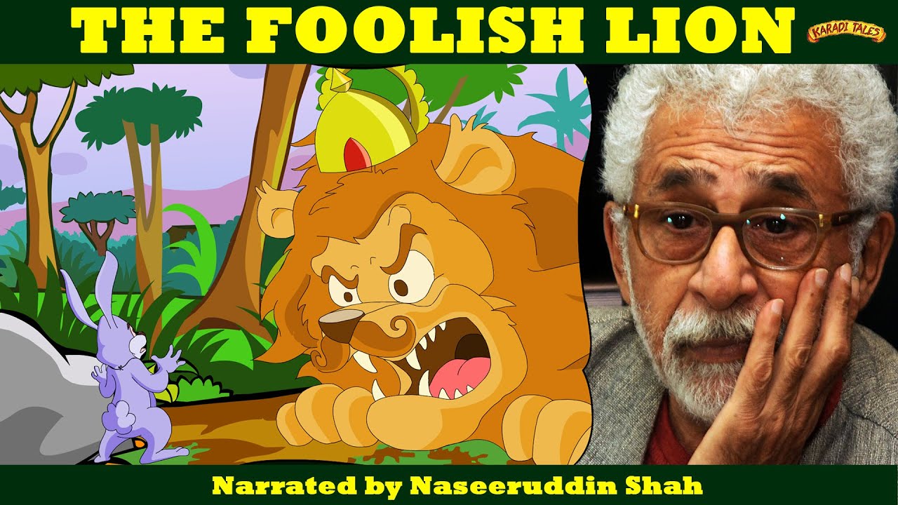 The Foolish Lion - Kids | Children's Animated Stories : Karadi Tales