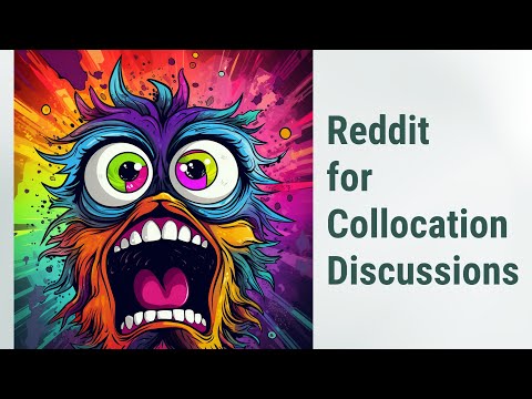 Maximizing English Learning: Reddit for Collocation Discussions