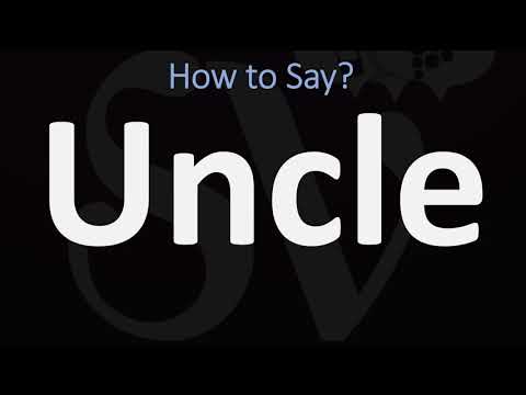 How to Pronounce Uncle? (CORRECTLY)