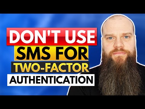 Why You SHOULD NOT Use SMS for Two-Factor Authentication