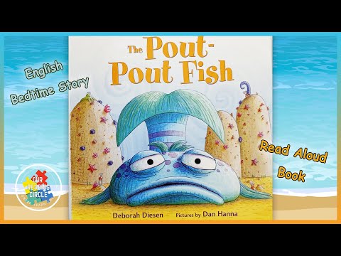 πThe Pout Pout Fishπ Amazing Kid Read Aloud Books | Funny Bedtime Stories Picture Books