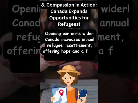 Compassion in Action: Canada Expands Opportunities for Refugees! #canadaimmigration