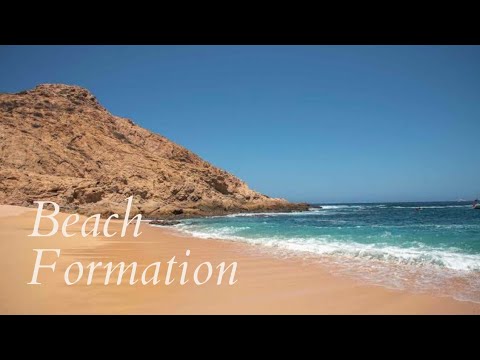 How a Beach is Formed?