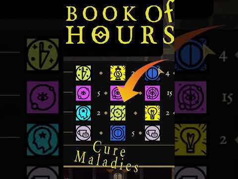 How to Cure Maladies in Book of Hours - Book of Hours Field Guide #tutorial #guide #howto