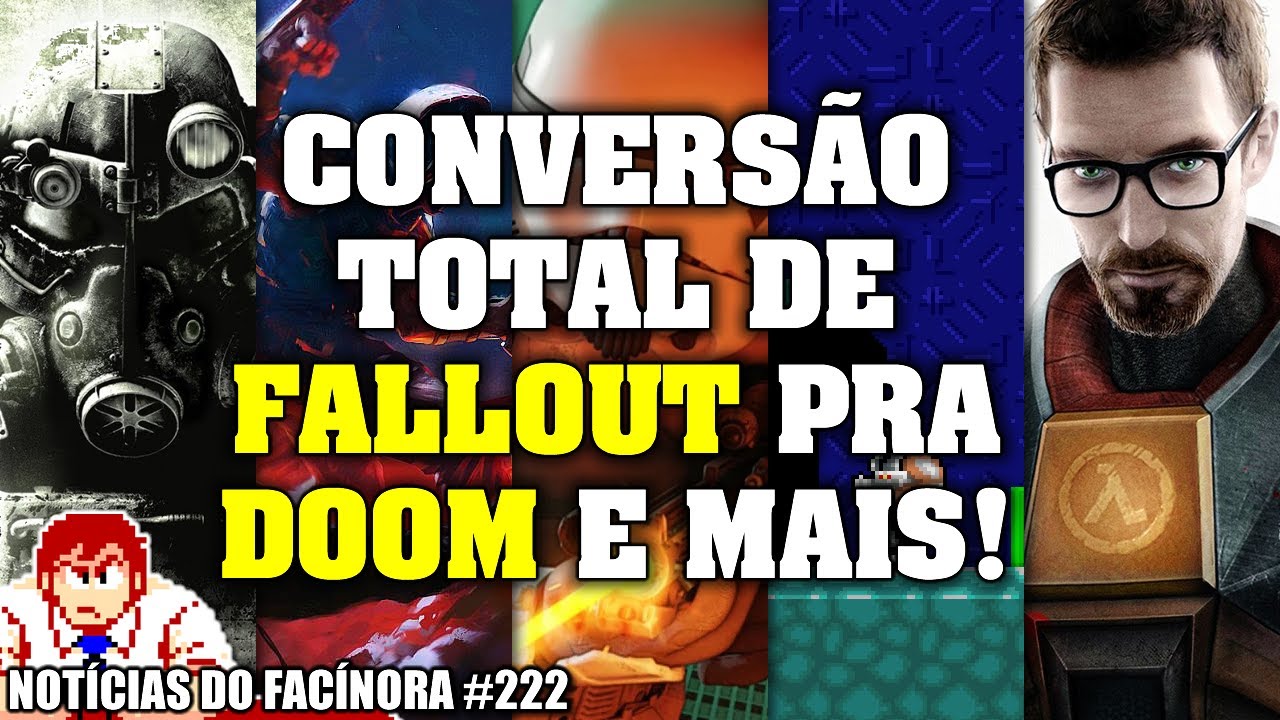 Conversão total de Fallout pra Doom, Half-Life e mais [Notícias do ...