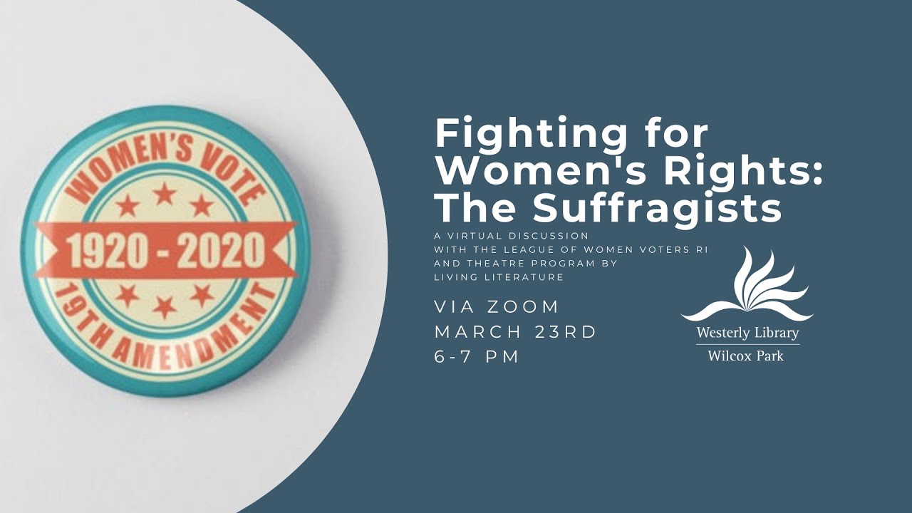 Fighting for Women's Rights: The Suffragists