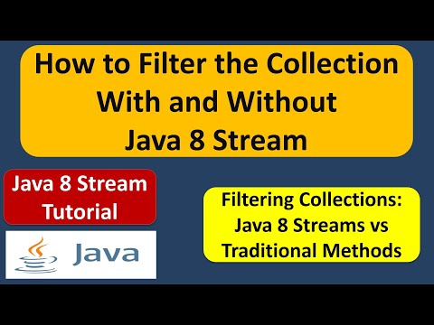 How to Filter the Collection With and Without Java 8 Stream | Java 8 Streams Tutorial
